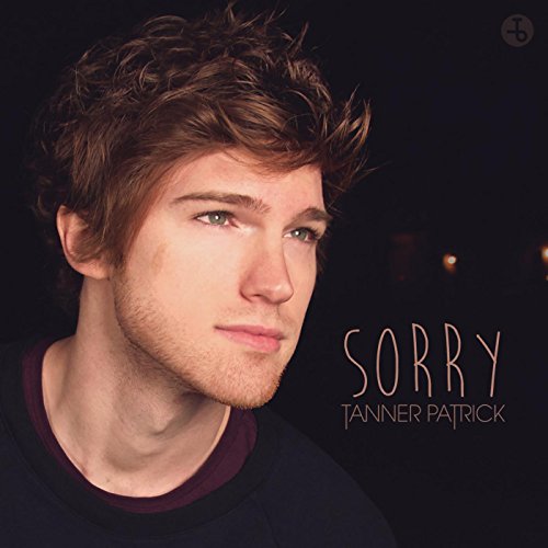 Amazon.com: Sorry : Tanner Patrick: Digital Music