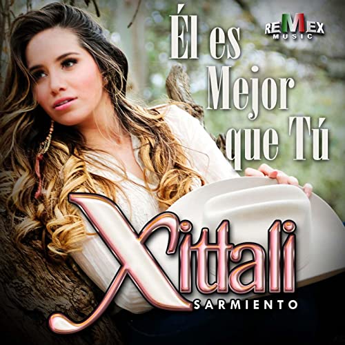 Él Es Mejor Que Tú by Xitlali Sarmiento on Amazon Music - Amazon.com