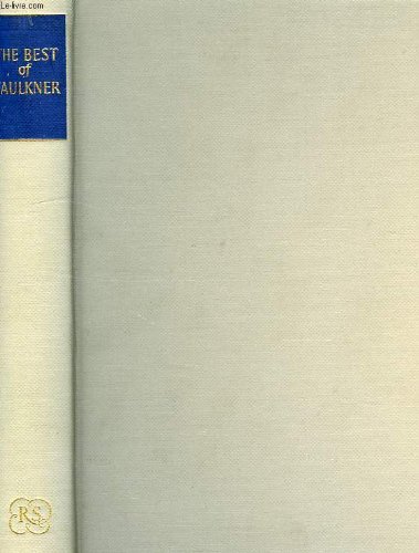 The Best of Faulkner: Amazon.co.uk: Faulkner. William.: Books