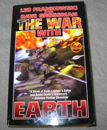 The War with Earth: Leo; Grossman Dave Frankowski: Amazon.com: Books