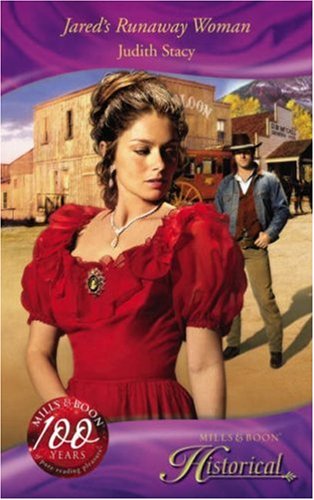 Jareds Runaway Woman (Historical): Stacy, Judith: 9780263862706: Amazon ...