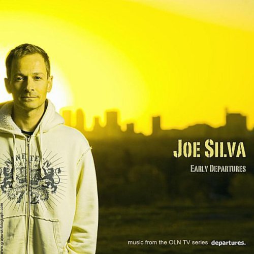 Amazon Music - Joe SilvaのEarly Departures - Amazon.co.jp