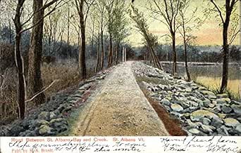 Road between St. Albans Bay and Creek St. Albans, Vermont VT Original ...
