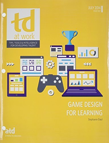 Game Design for Learning (TD at Work) by Stephanie Daul (2014-08-07 ...