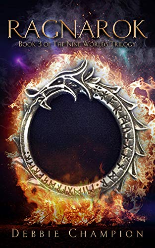 Ragnarok (The Nine Worlds Trilogy Book 3) eBook : Champion, Debbie ...