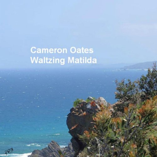 Play Waltzing Matilda by Cameron Oates on Amazon Music