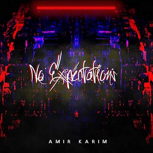 Play No Expectations by Amir Karim on Amazon Music