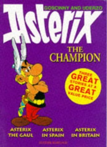 Asterix the Champion: " Asterix the Gaul " , " Asterix in Spain ...