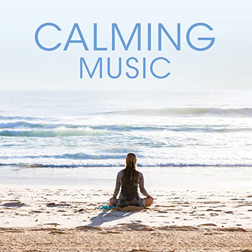 Play Calming Music by VARIOUS ARTISTS on Amazon Music Unlimited