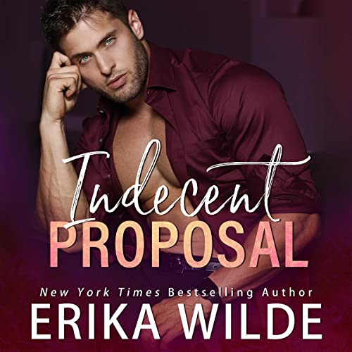 Amazon.com: Indecent Proposal: Enemies to Lovers: Indecent Series, Book ...