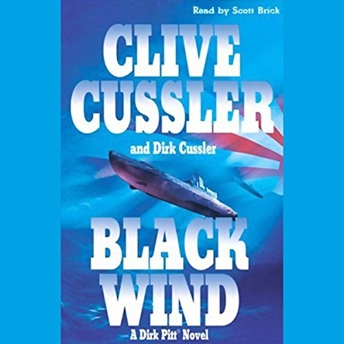 Amazon.com: Black Wind (Audible Audio Edition): Scott Brick, Clive ...