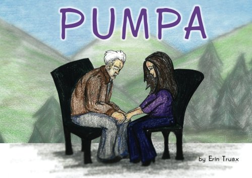 Pumpa: Truax, Erin: 9781507538920: Amazon.com: Books