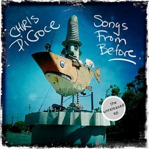 Amazon.com: Songs from Before (The Unreleased EP) : Chris DiCroce ...