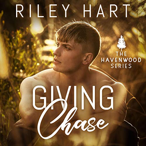 Giving Chase: Havenwood, Book 1 (Audio Download): Riley Hart, Kale ...