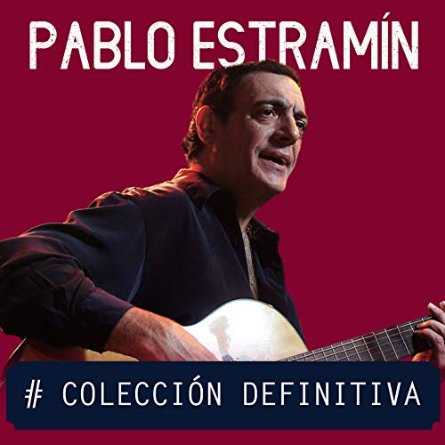 Amazon MusicでPablo EstramínのColección Definitivaを再生する