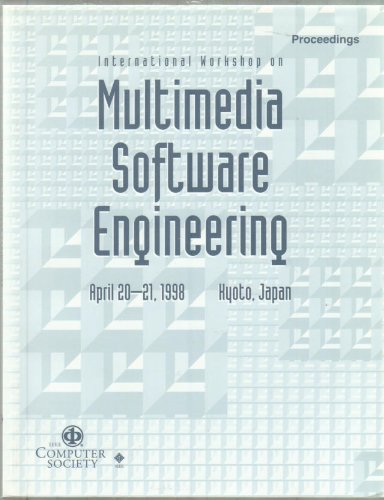 1998 International Workshop on Multimedia Software Engineering, Mse '98 ...