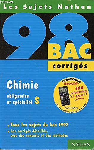 Amazon.com: Chimie, obligatoire et spécialité S : [tous les sujets du bac 1997], corrigés ...