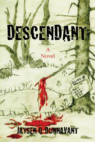 Descendant: Dunnavant, Jaysen Q.: 9781606107478: Amazon.com: Books