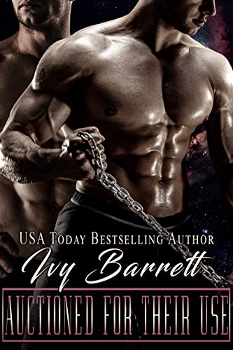 Auctioned for Their Use (Ventori Masters Book 9) - Kindle edition by ...