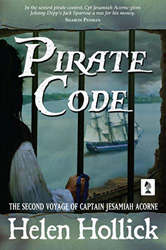Pirate Code (Capt.. Jesamiah Acorne Book 2) eBook : Hollick, Helen ...