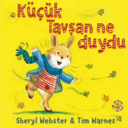 Amazon.com: Kücük Tavsan Ne Duydu?: 9786054482481: Tim Warnes: Books