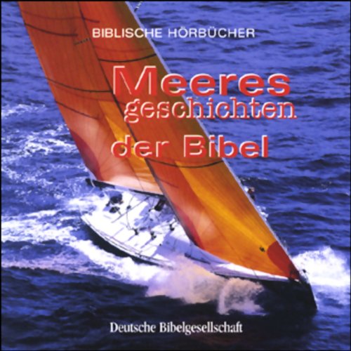 Meeresgeschichten der Bibel (Audio Download): Frauke Poolman, Philipp ...