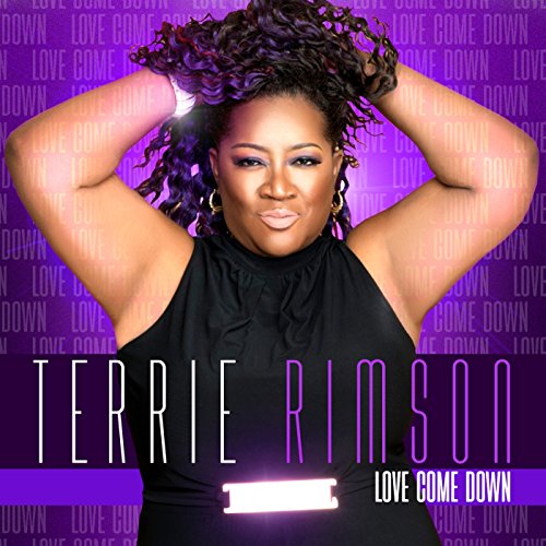 Play Love Come Down by Terrie Rimson on Amazon Music