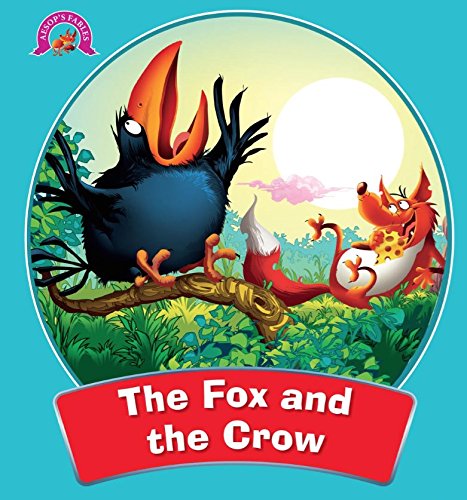 The Fox And The Crow : Aesop's Fables eBook : Om Books Editorial Team ...