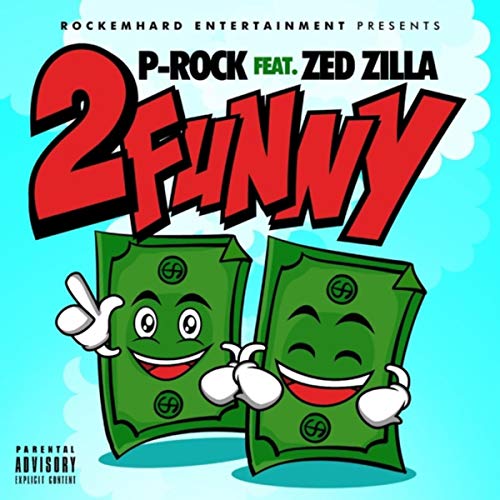 Play 2 Funny by P Rock & Zed Zilla on Amazon Music