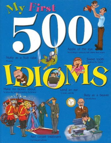 My First 500 Idioms : Sterling Publishers: Amazon.in: Books