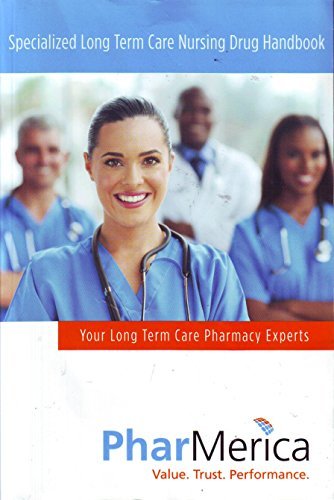Specialized Long Term Care Nurshing Drug Handbook 2015 - 2016: Henry ...