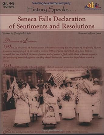 Seneca Falls Declaration of Sentiments and Resolutions (Historic ...
