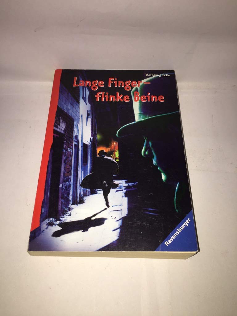 Amazon.co.jp: Lange Finger, flinke Beine. ( Ab 10 J.). : Ecke, Wolfgang: 本
