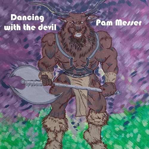 Play Dancing with the devil by Pam Messer on Amazon Music