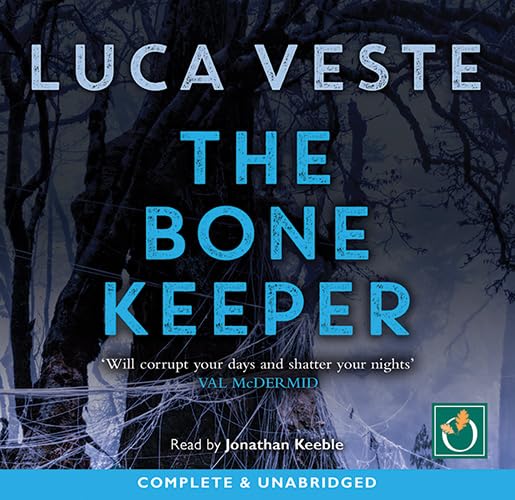 The Bone Keeper: Veste, Luca, Keeble, Jonathan: 9781787067820: Amazon ...
