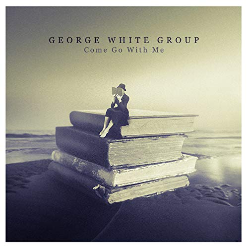 Amazon MusicでGeorge White GroupのCome Go with Meを再生する