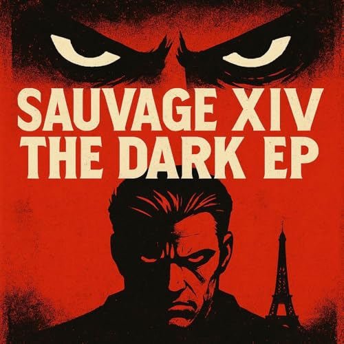 Savage XIV (The Dark EP) by Alex Sauvage on Amazon Music - Amazon.com