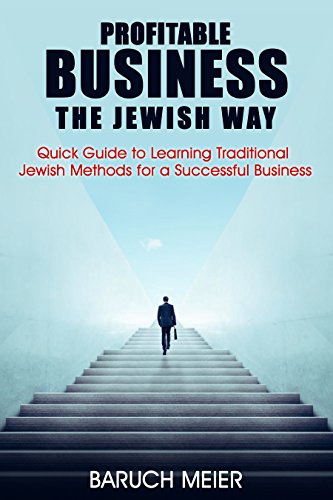Amazon.com: Profitable Business the Jewish Way: Quick Guide to Learning ...