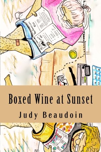 Boxed Wine at Sunset: Two Americans. Two years. A small village in ...