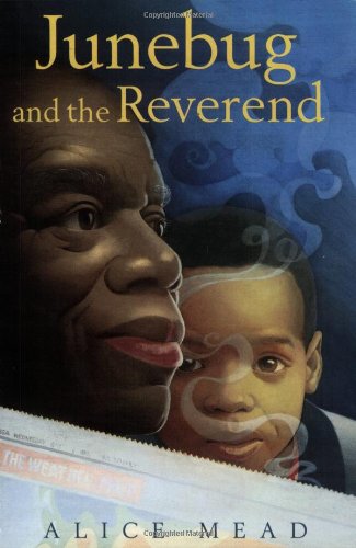 Junebug and the Reverend: Mead, Alice: 9780440415718: Amazon.com: Books