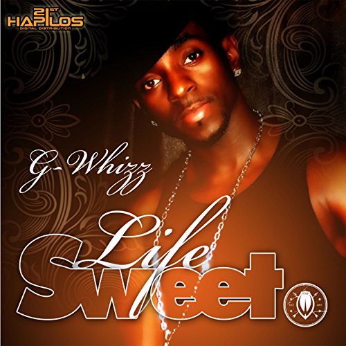 Life Sweet by G Whizz on Amazon Music - Amazon.com