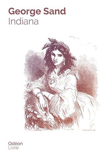 Indiana (French Edition): Sand, George: 9781980451839: Amazon.com: Books