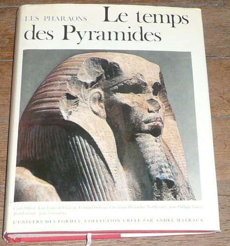 Amazon.fr - LE TEMPS DE PYRAMIDES - Leclant (Jean) - Livres