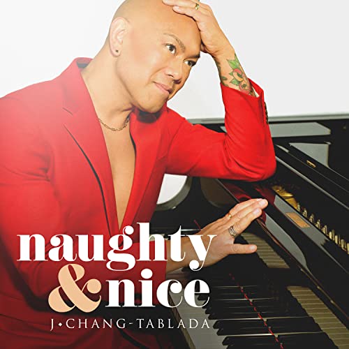 Play Naughty & Nice by J. Chang-Tablada on Amazon Music Unlimited