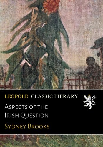 Aspects of the Irish Question : Brooks, Sydney: Amazon.in: Books