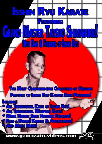 Amazon.com: Isshin Ryu Karate Featuring Grand Master Tatsuo Shimabuku ...