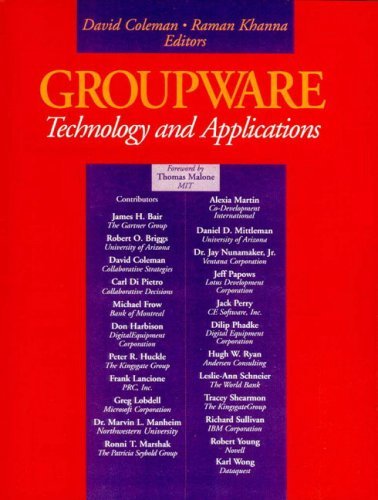 Groupware: Technology and Applications: David Coleman, Raman Khanna: 9780133051940: Amazon.com ...