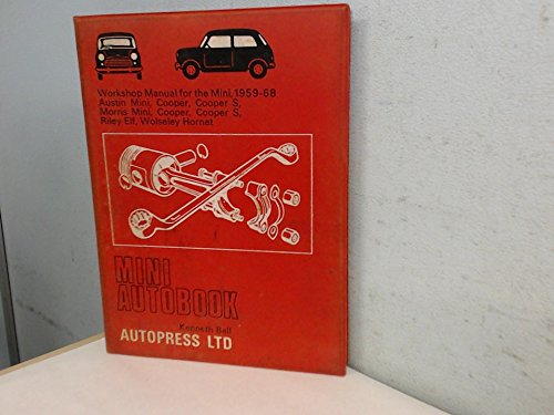 Buy Mini autobook: A workshop manual for the Mini, 1959-1968, Austin ...