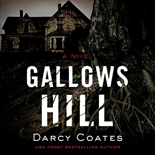Gallows Hill (Audio Download): Darcy Coates, Lauren Ezzo, Black Owl ...