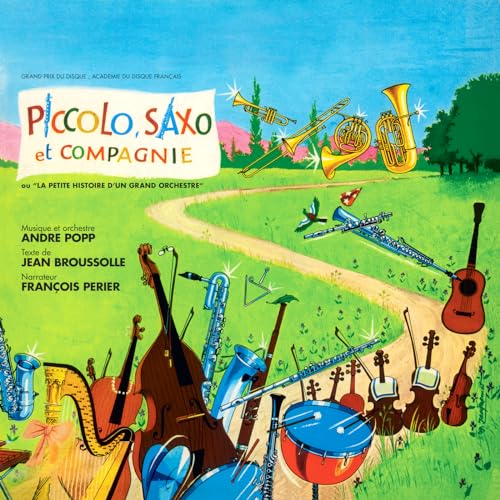 Play Piccolo, Saxo et Compagnie - La petite histoire d'un grand ...